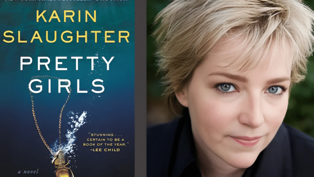 Pretty Girls by Karin Slaughter: A Summary - The Book Nut