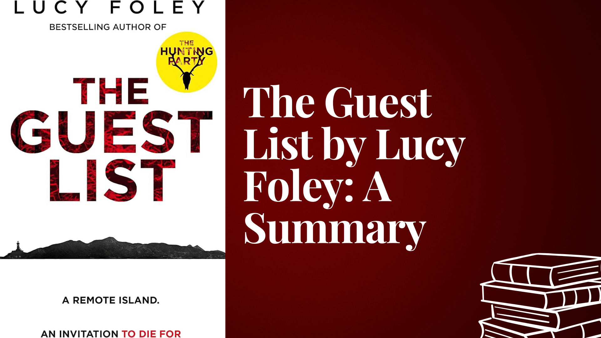The Guest List by Lucy Foley: A Summary - The Book Nut