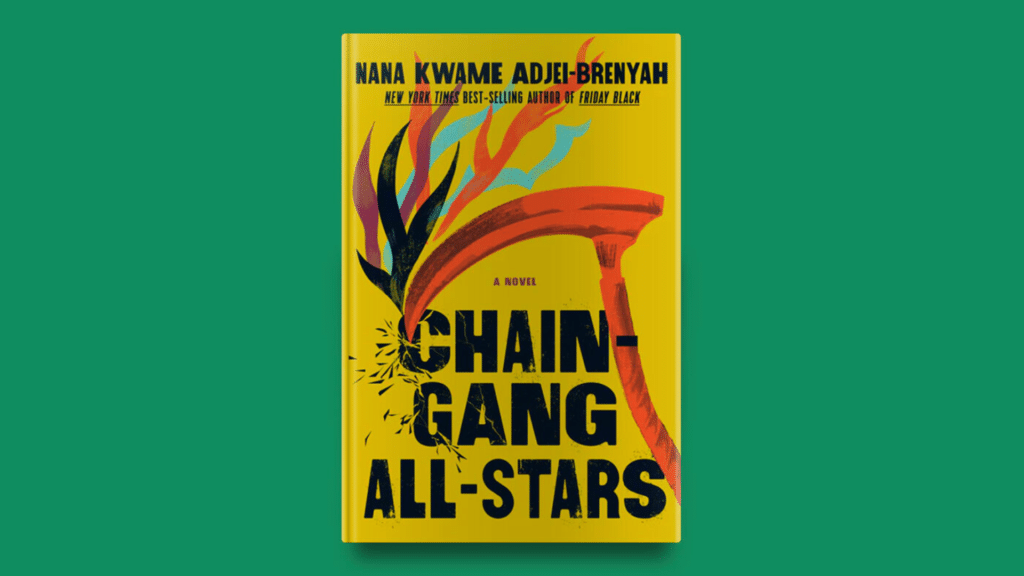 Chain Gang All Stars: Summary & Analysis - The Book Nut