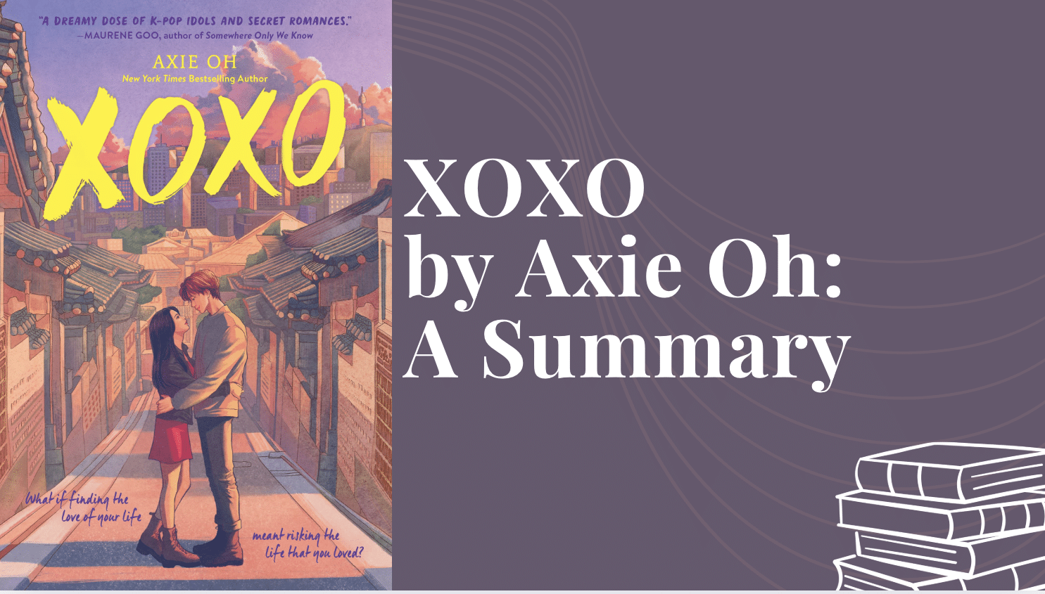 XOXO by Axie Oh: Plot, Characters, and More - The Book Nut