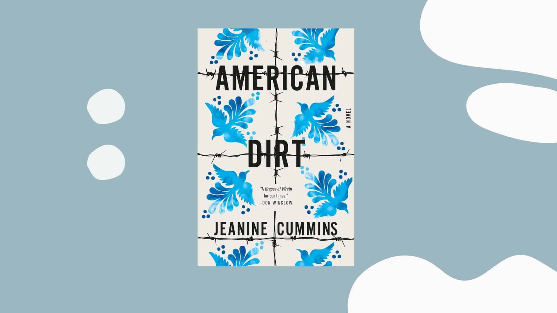 American Dirt: My Honest Review - The Book Nut