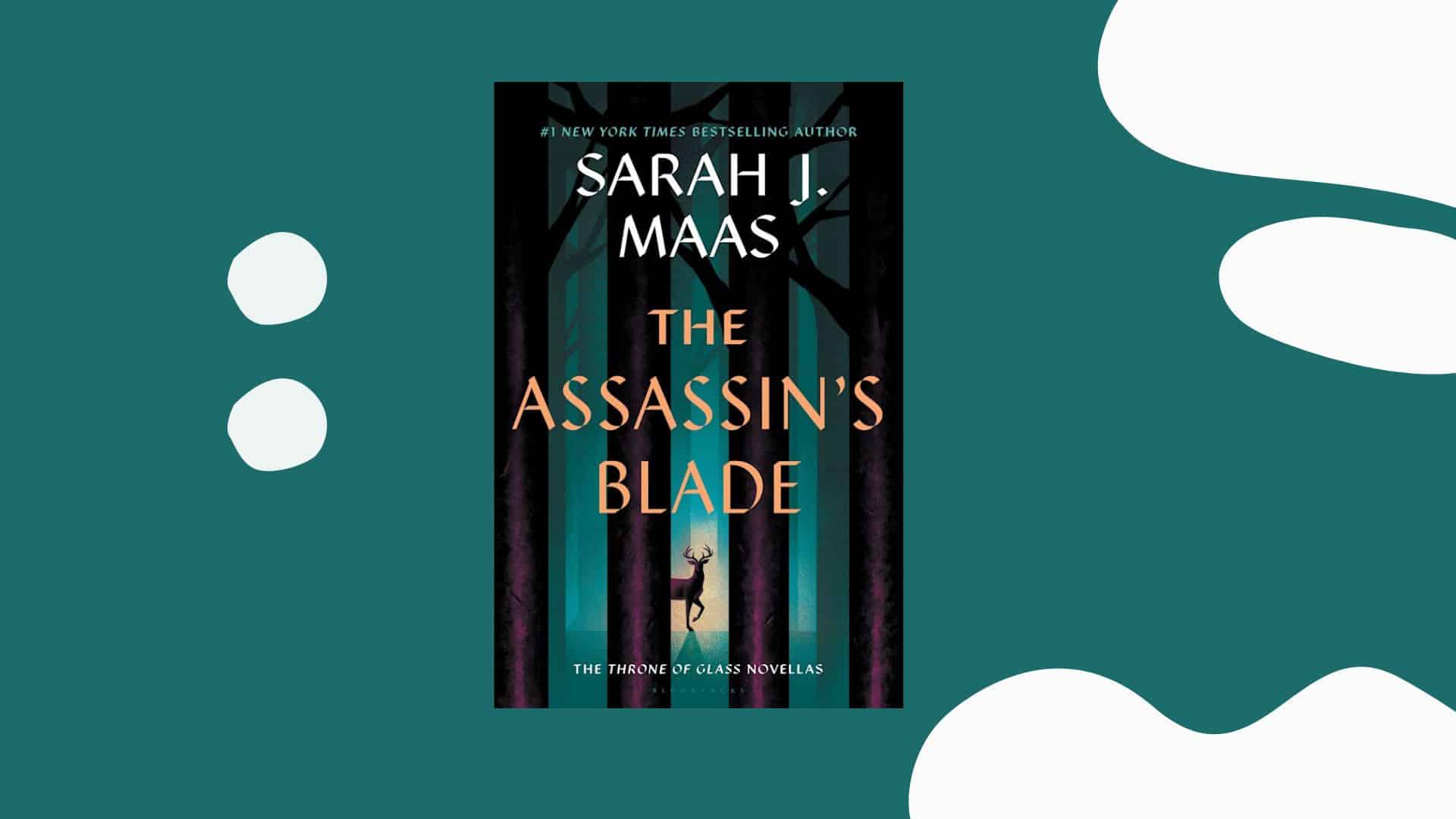 Assassin's Blade: The Complete Summary - The Book Nut