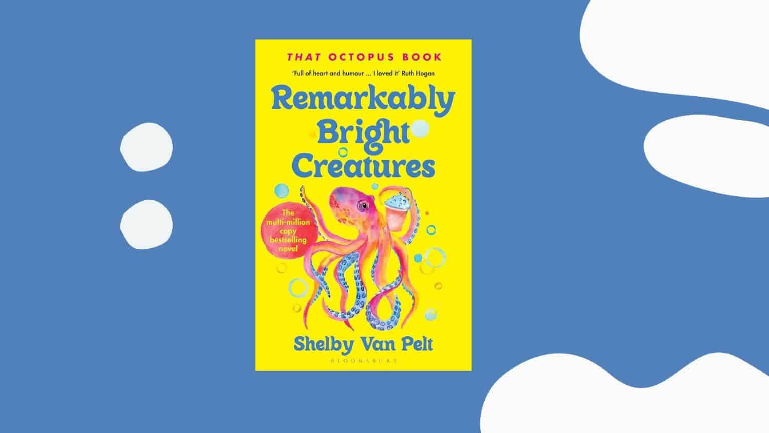 Remarkably Bright Creatures: Character Guide - The Book Nut