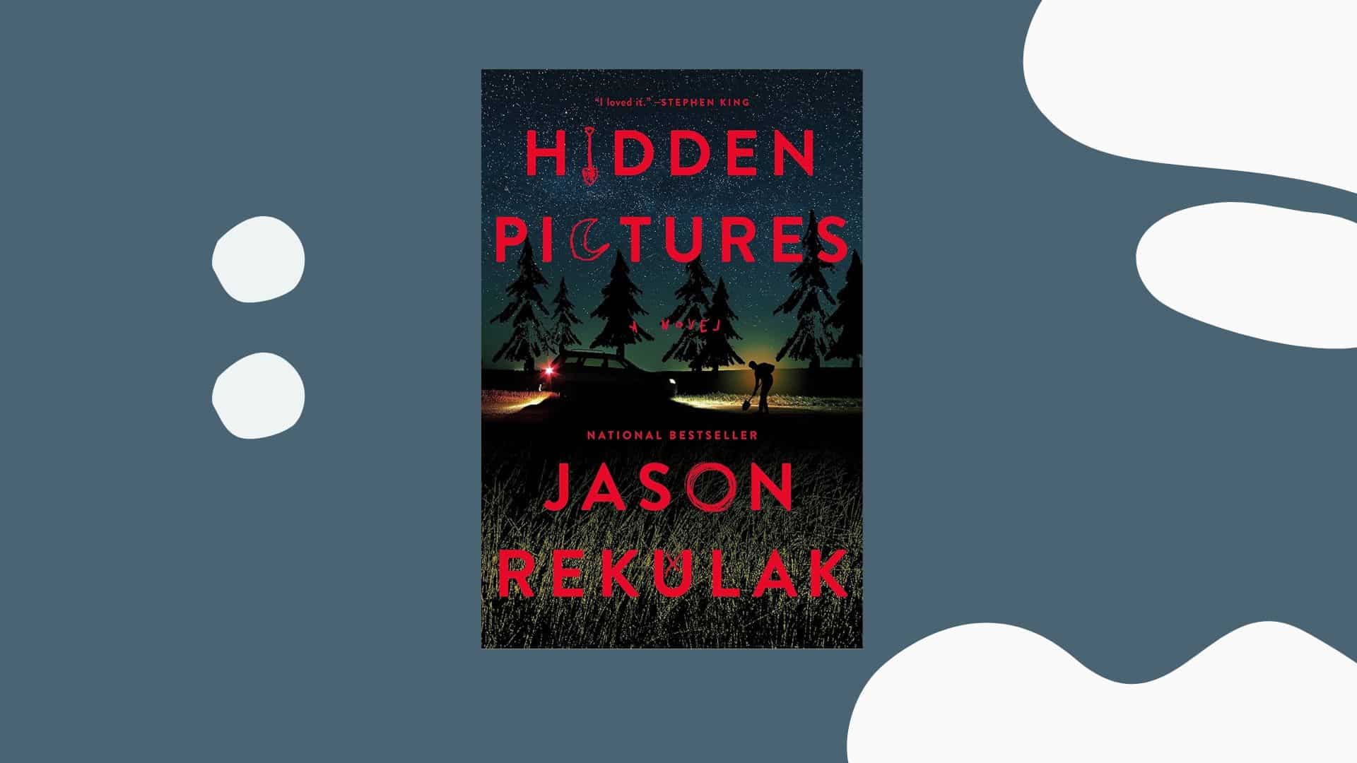 Hidden Pictures Review : A Spooky Page-Turner With a Twist - The Book Nut
