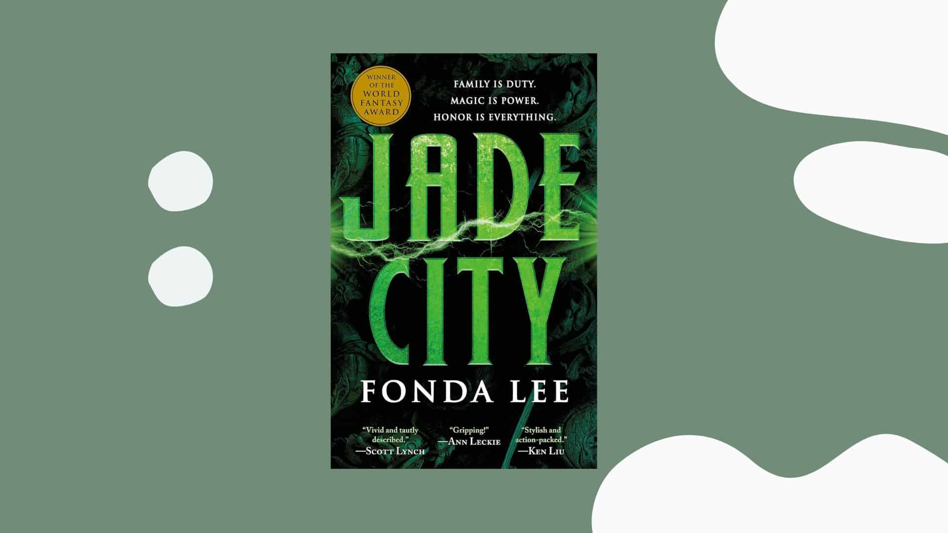 Jade City: Book Summary - The Book Nut