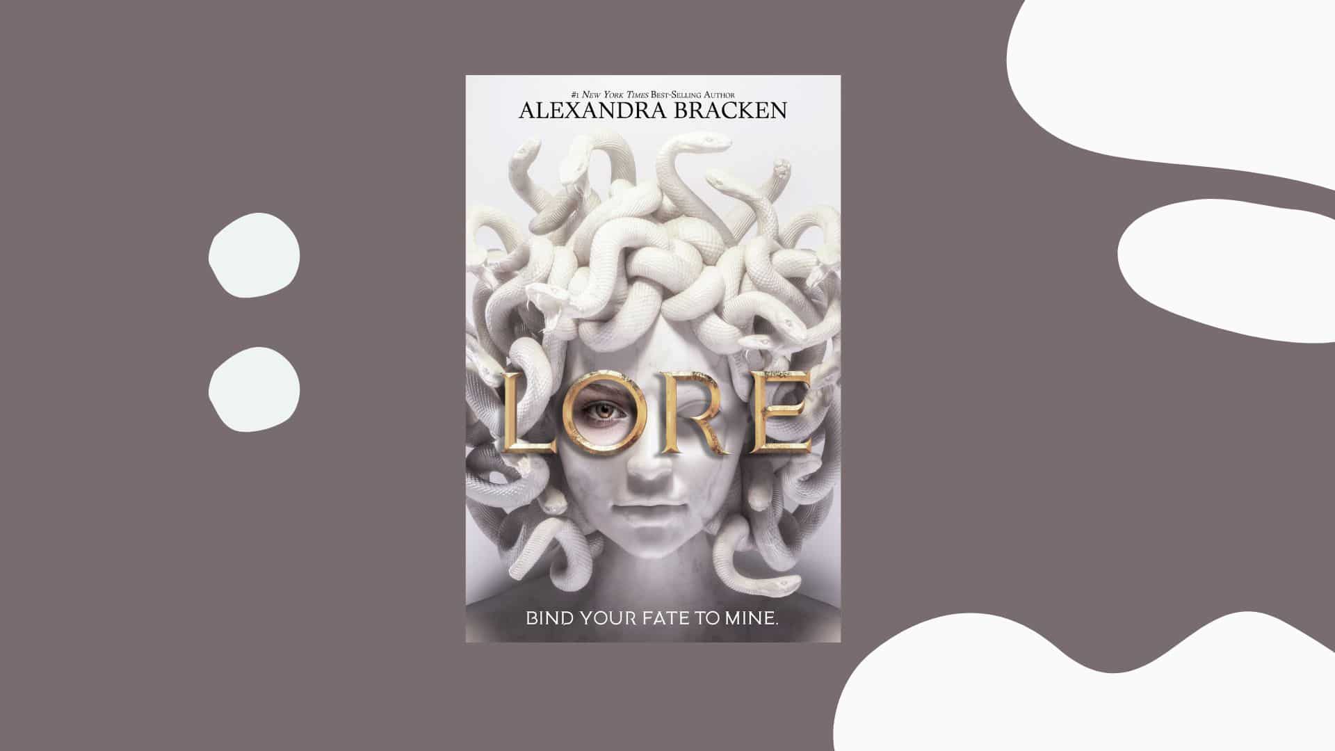 Lore by Alexandra Bracken: A Book Summary - The Book Nut
