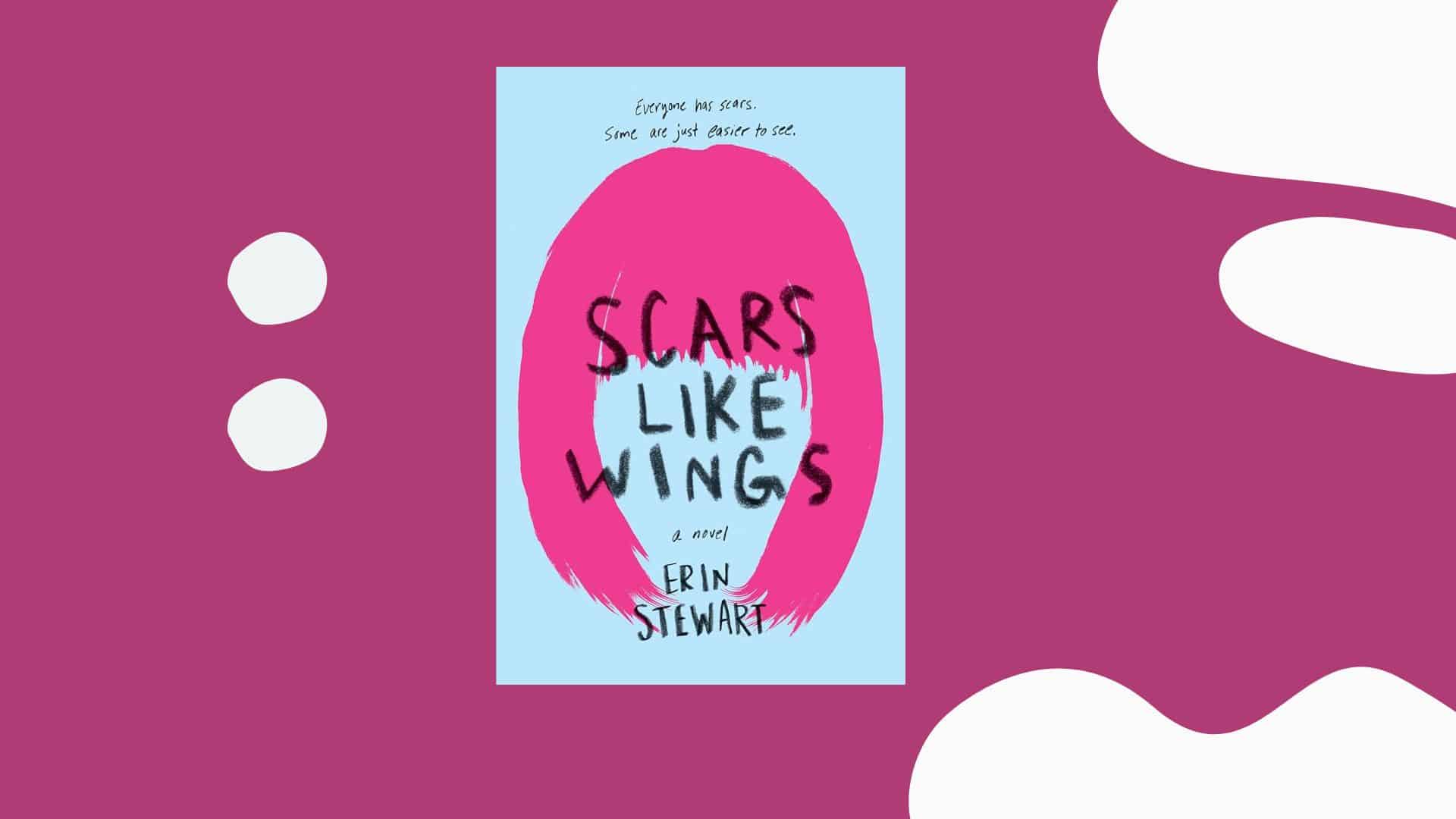A Scar Like Wings Review: Worth the Read? - The Book Nut