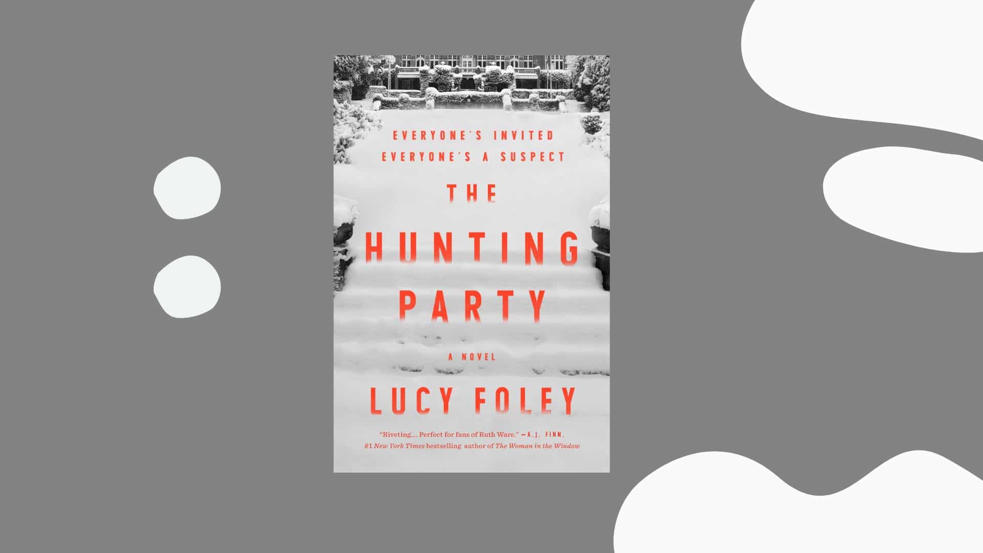'The Hunting Party' Complete Summary - The Book Nut