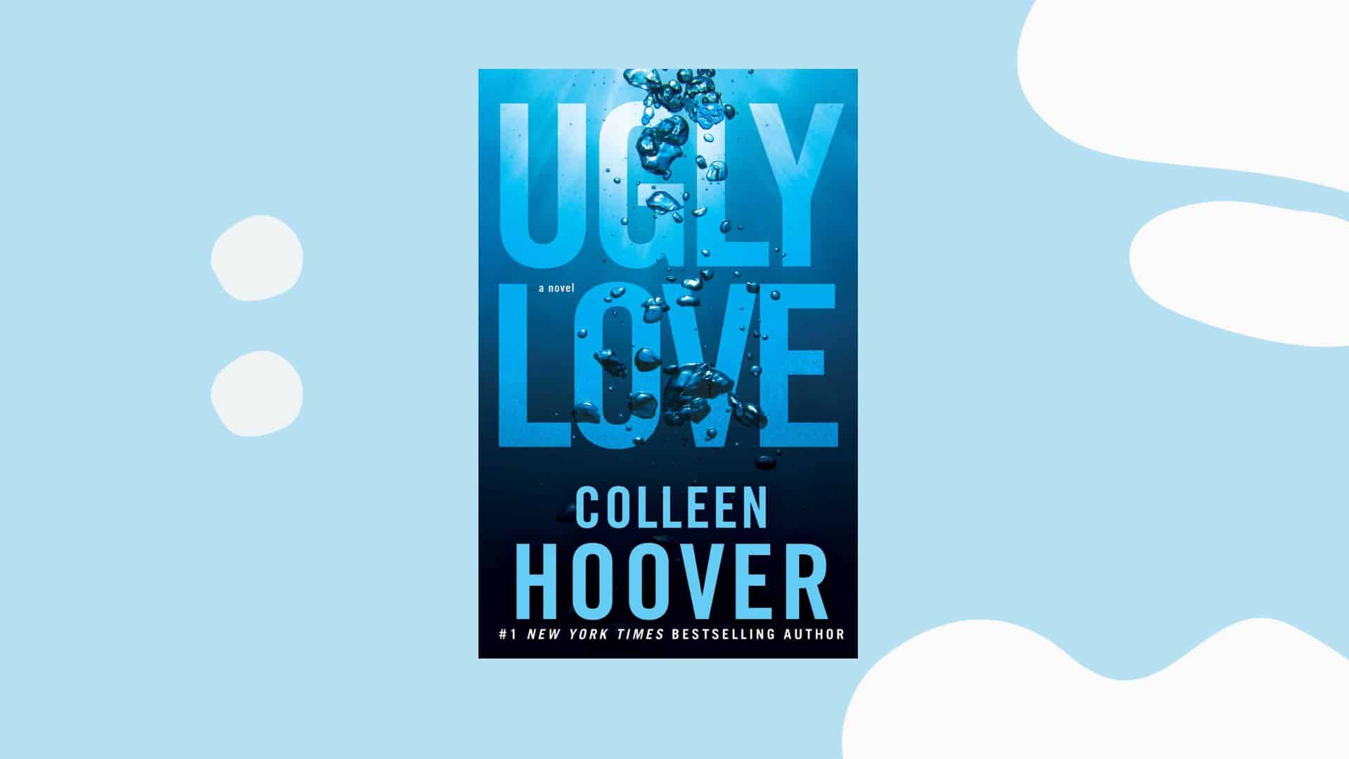 Ugly Love Review: A Heartbreaking Romance - The Book Nut