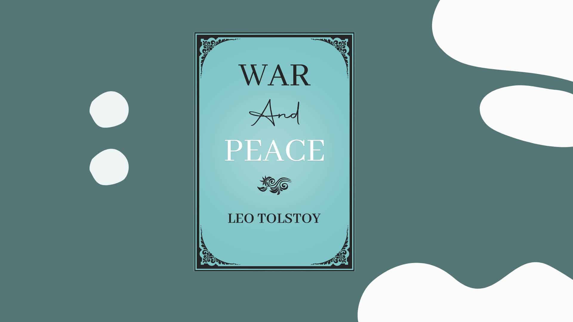 War And Peace: Book Review - The Book Nut